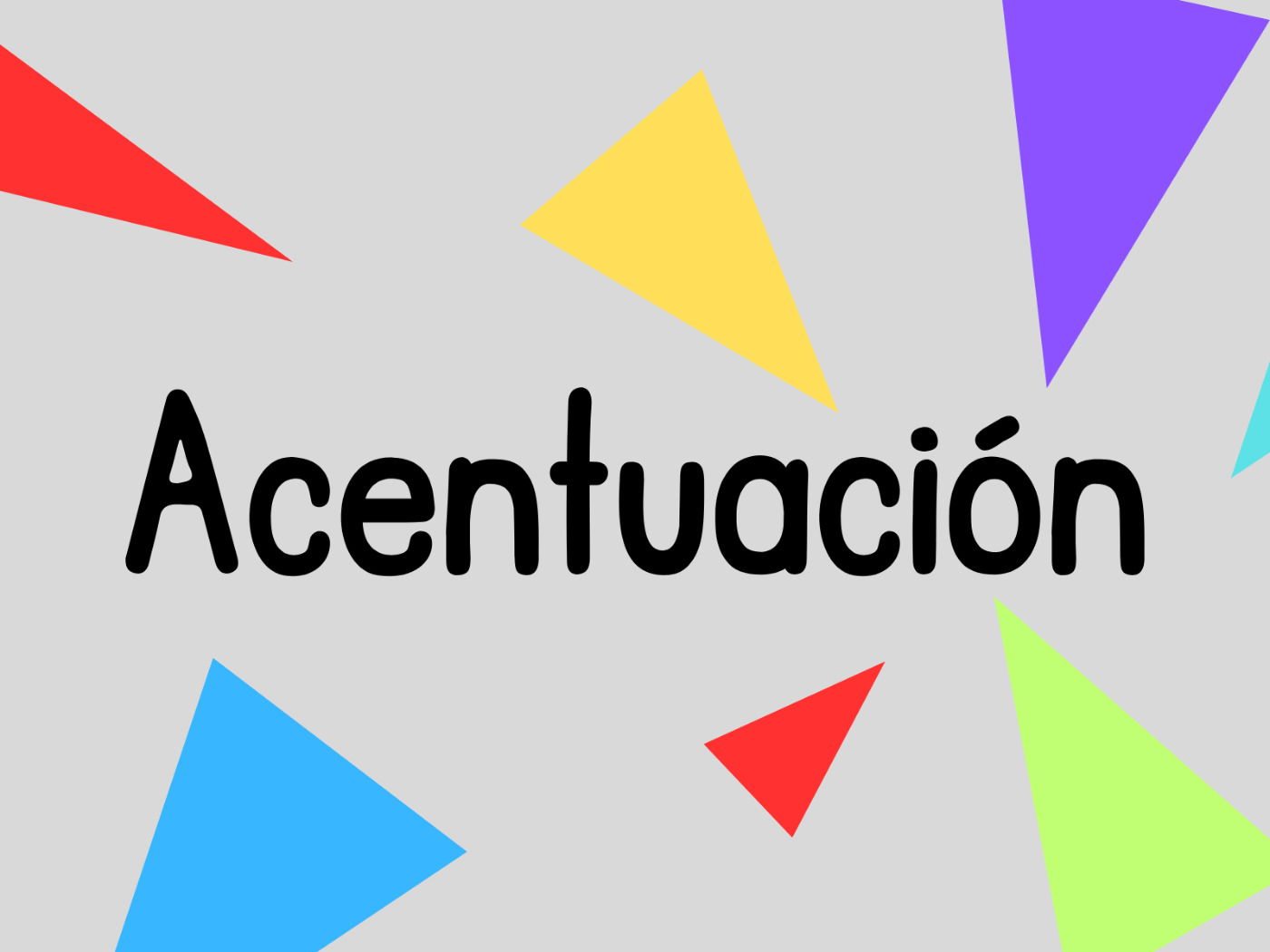 Qué es la Acentuación: tipos, reglas generales y ejercicios - Enciclopedia Significados