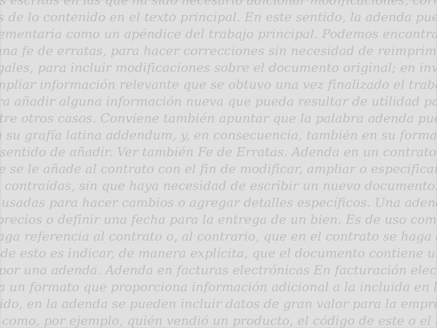 Adenda: qué es en un contrato y significado - Enciclopedia Significados