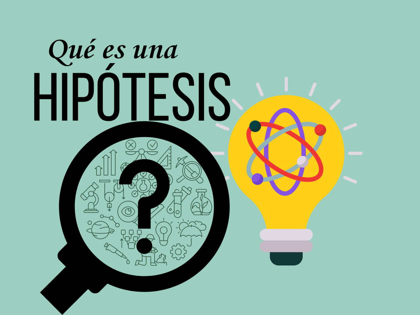 Qué es una Hipótesis: características, cómo formular, tipos y ejemplos ...