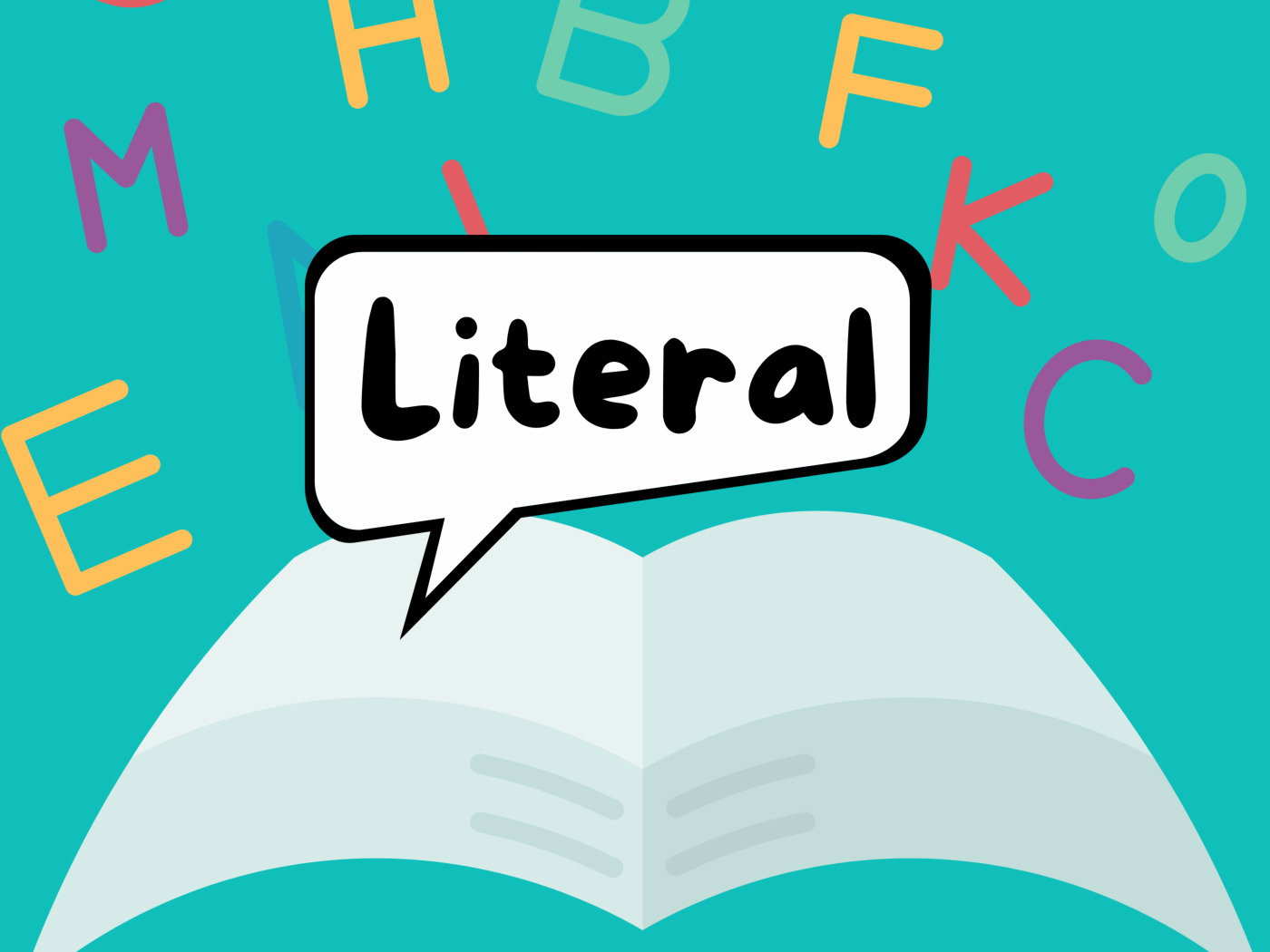 Literal: qué es, concepto y significado - Enciclopedia Significados