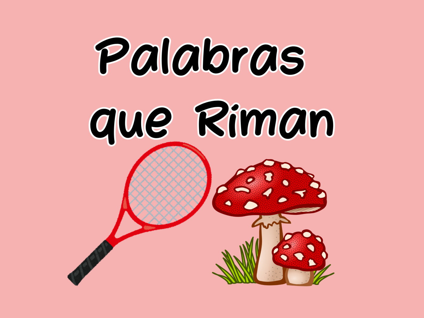 Palabras que rimen: 20 ejemplos de cada - Enciclopedia Significados