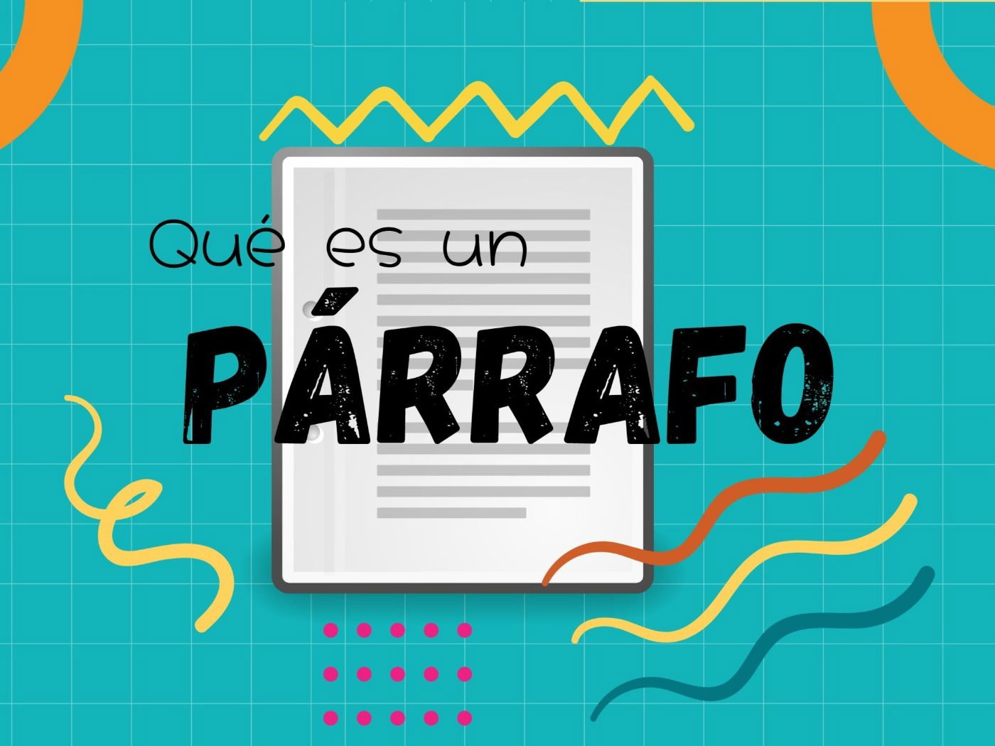 Qué es un Párrafo (concepto, características y tipos) - Enciclopedia ...