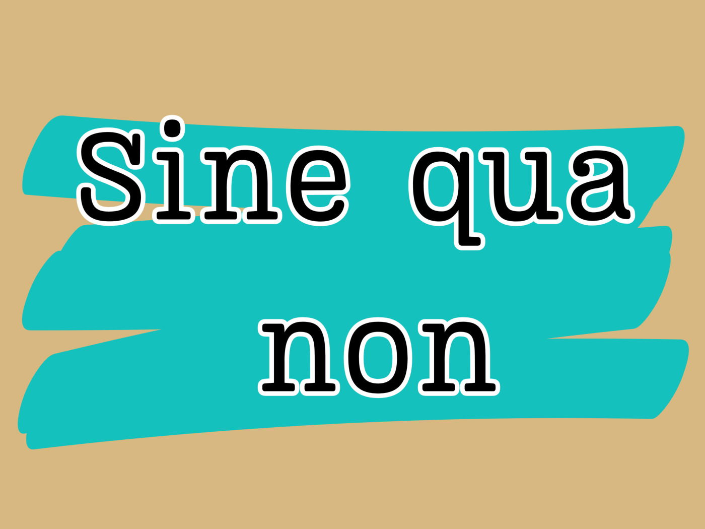 Sine qua non: qué es y significado - Enciclopedia Significados