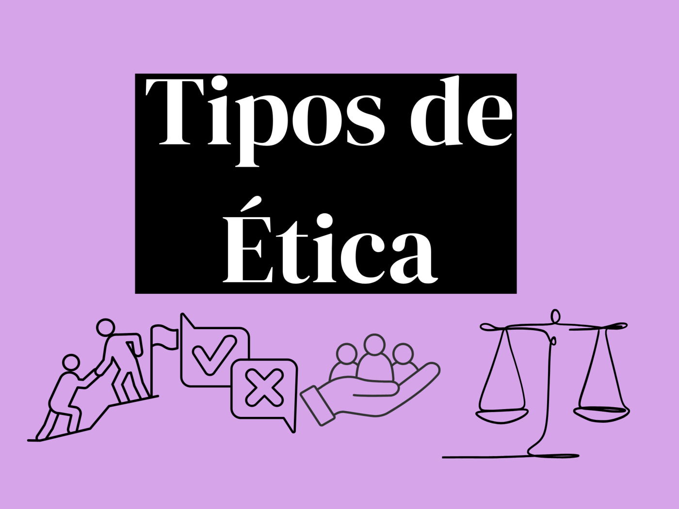 Tipos de ética: clasificación completa y explicada - Enciclopedia ...
